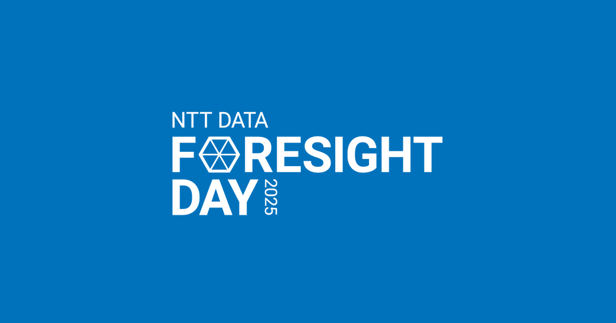 NTT DATA Foresight Day 2025 | NTTデータ - NTT DATA